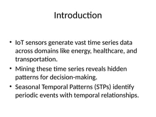 Mining Seasonal Temporal Patterns in Time Series | PPT