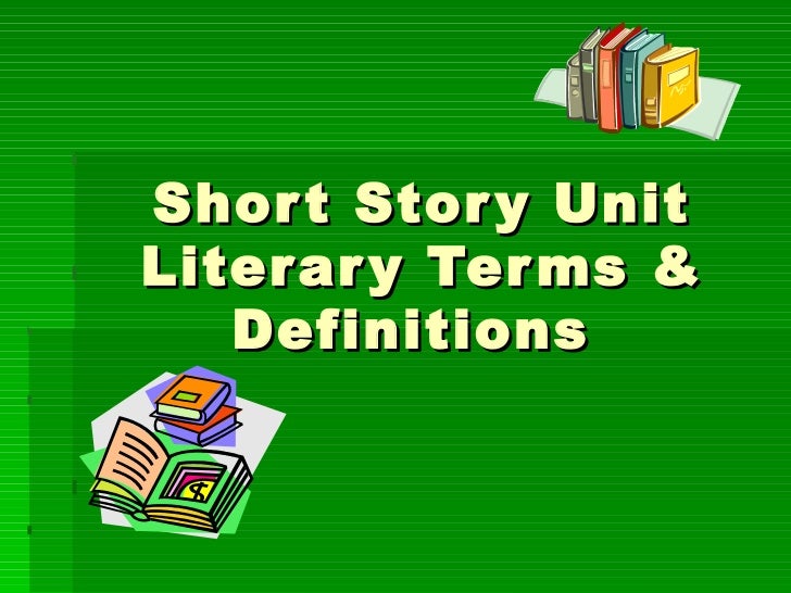 Short Story Unit Literary Terms short-story-unit-literary-terms