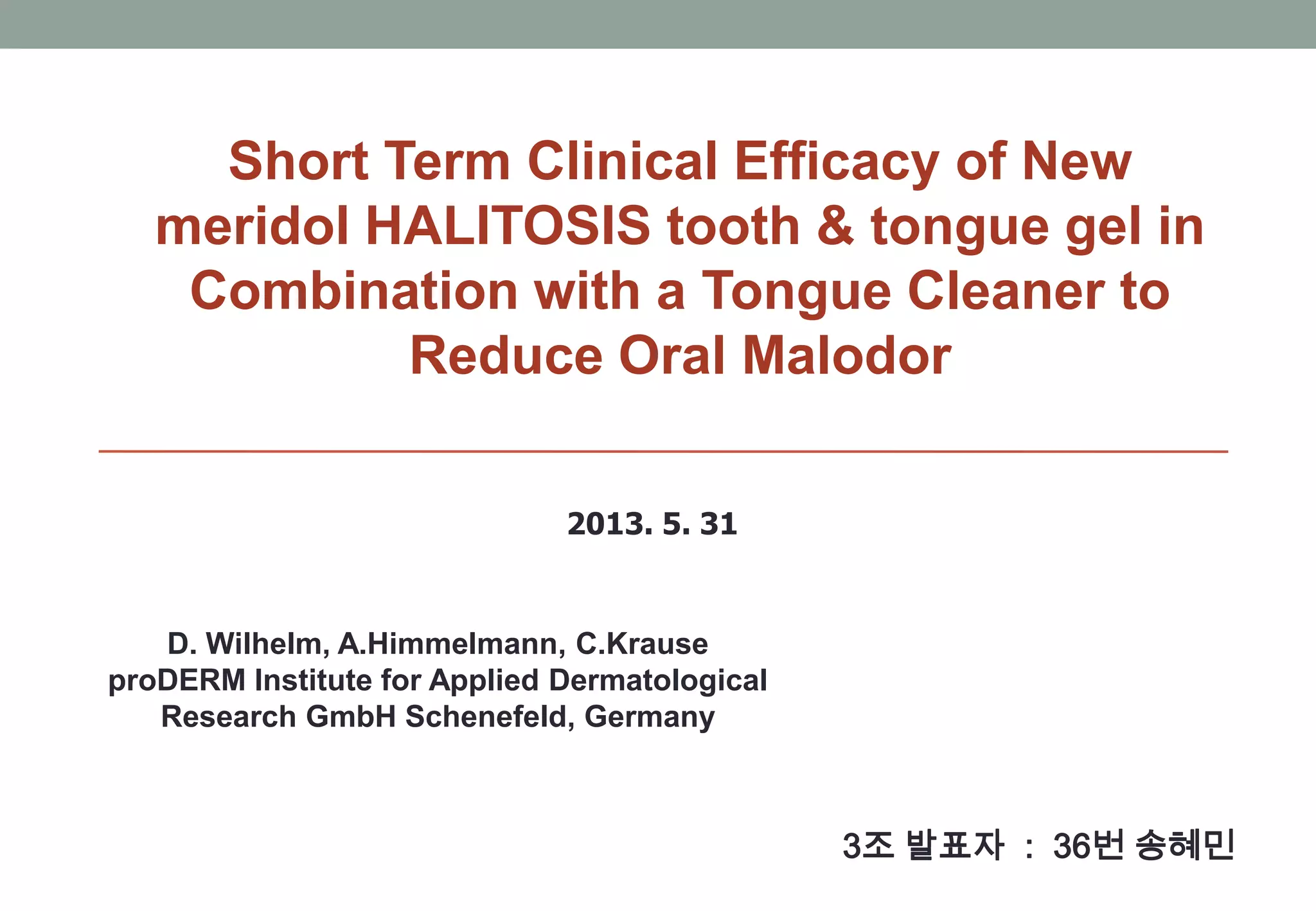 송혜민 메인 Short term clinical efficacy of new meridol halitosis tooth ...