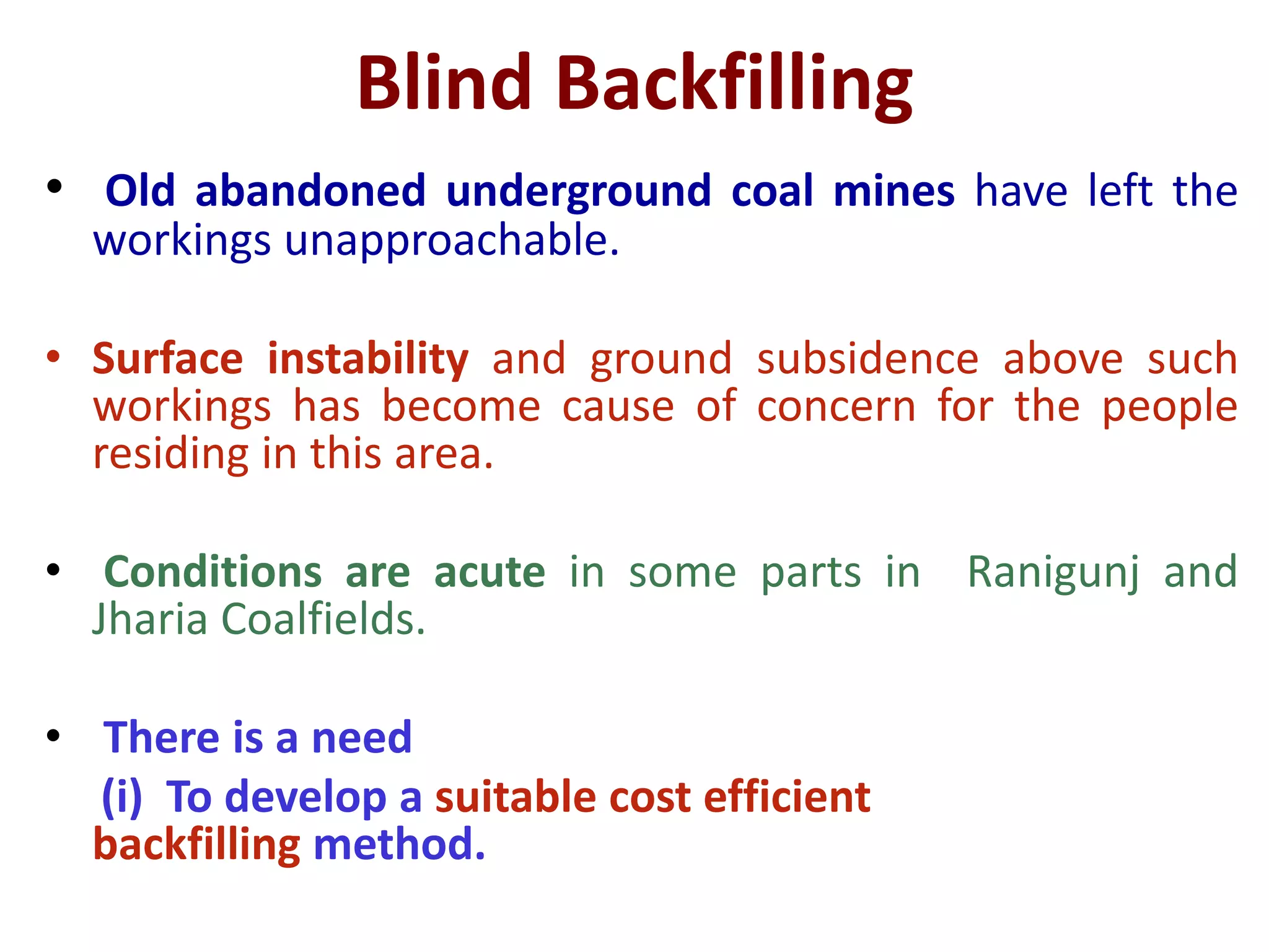 Blind Backfilling of Goaf and Coal Extraction below Built-up Areas ...