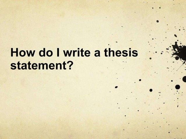 Short thesis statement | PPT