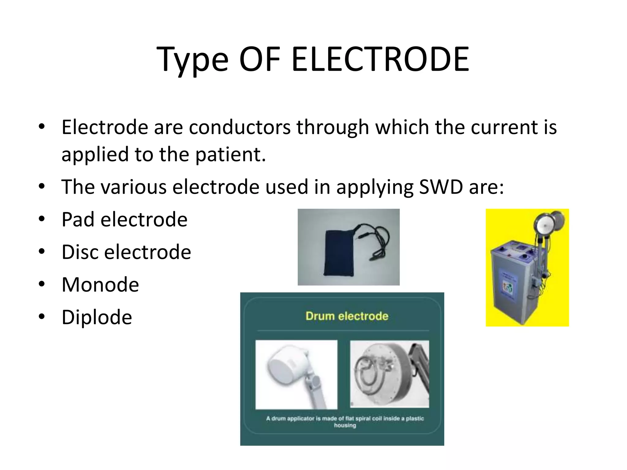 Short wave diathermy (s.w.d) electro therapy | PPTX