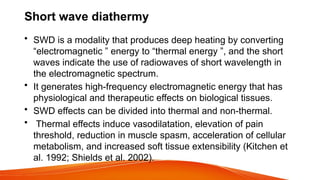 Short wave diathermy.PPT (By Bhawna Negi) | PPT