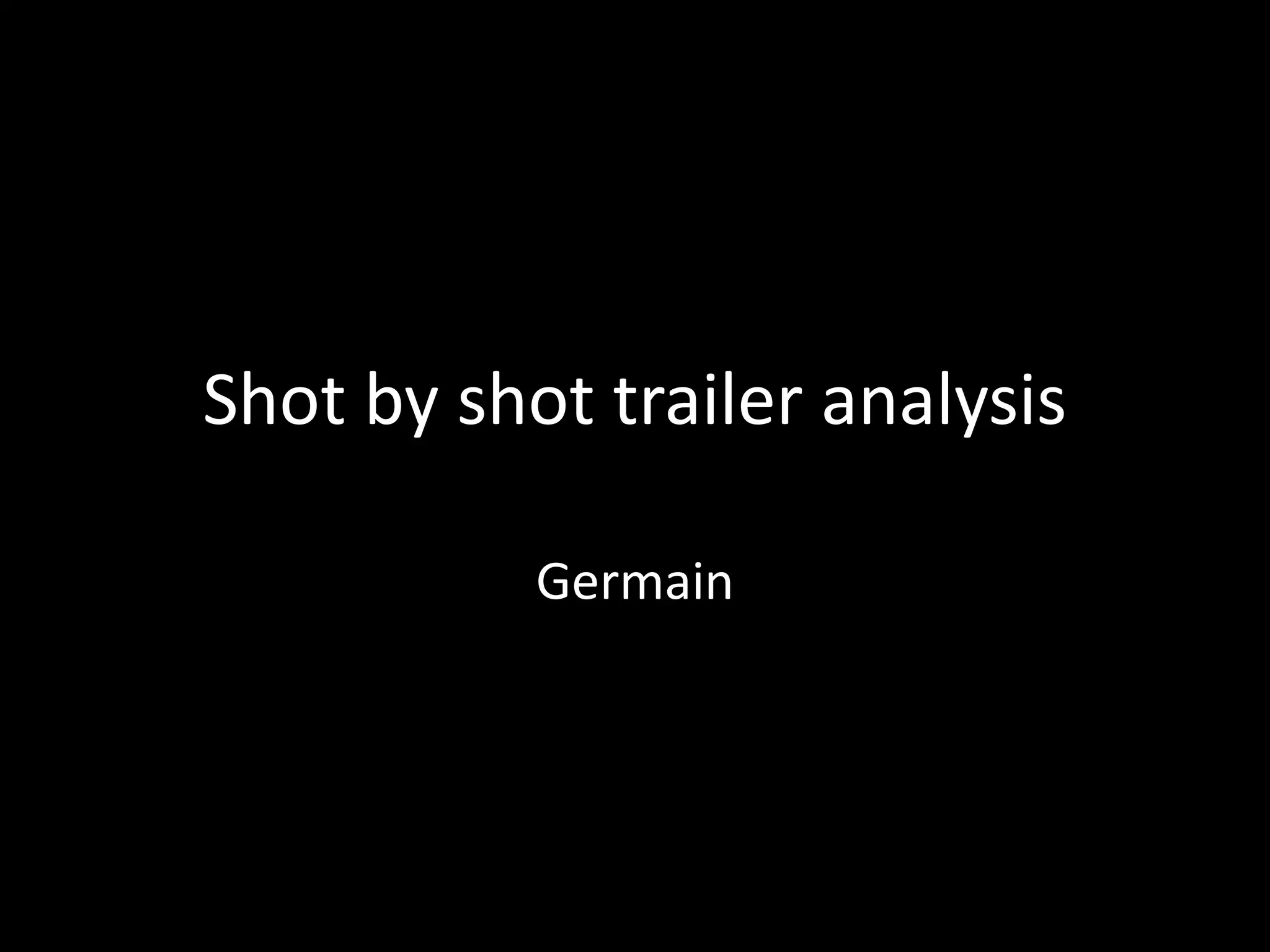 Shot by shot analysis | PPTX