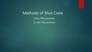 Shotcrete | PPTX