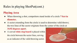 Shotput: Definition and Playing Area.pptx