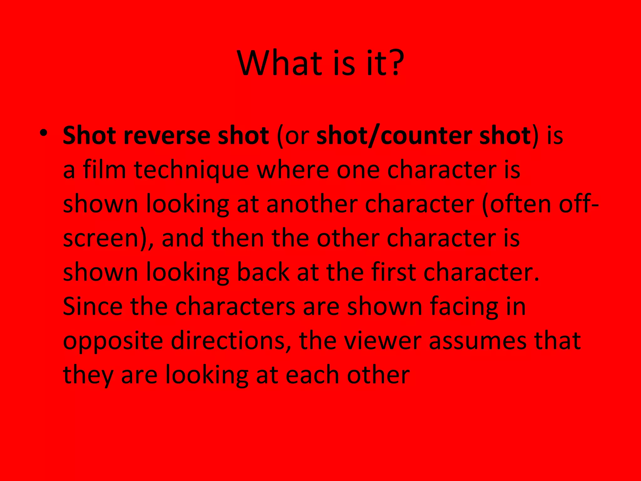 Shot reverse shot | PPT
