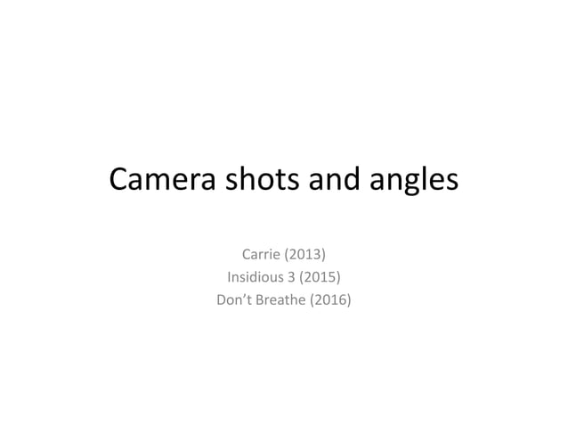 Shots and angles analysis | PPTX | Video Production | Content Production