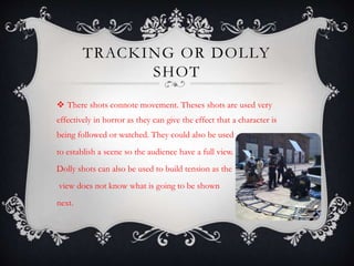 Shots and angles in horror films | PPTX