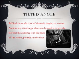 Shots and angles in horror films | PPTX