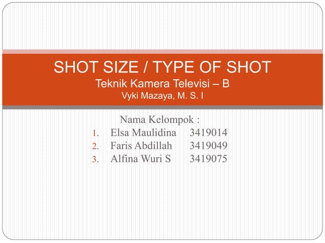 SHOT SIZE Kel. 4 TKT.pptx