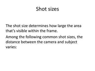 Camera Shot Sizes | PPT