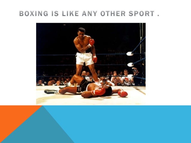 Should boxing be banned pp | PPT