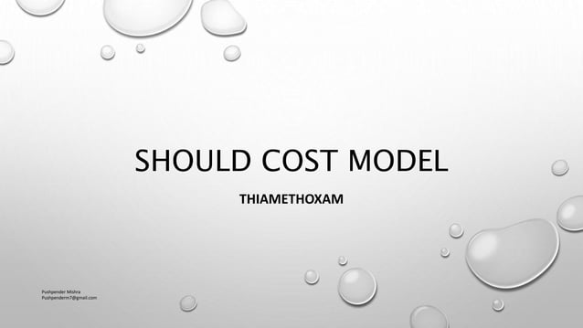 Should cost model Analysis of Thiamethoxam | PPT