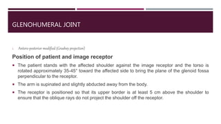 SHOULDER POSITIONING - ANAND GURMAITA ( BSc. RADIOLOGY ) | PPTX
