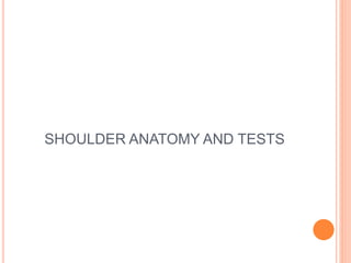 Shoulder anatomy and examination | PPTX