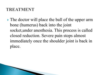 Shoulder dislocation | PPTX