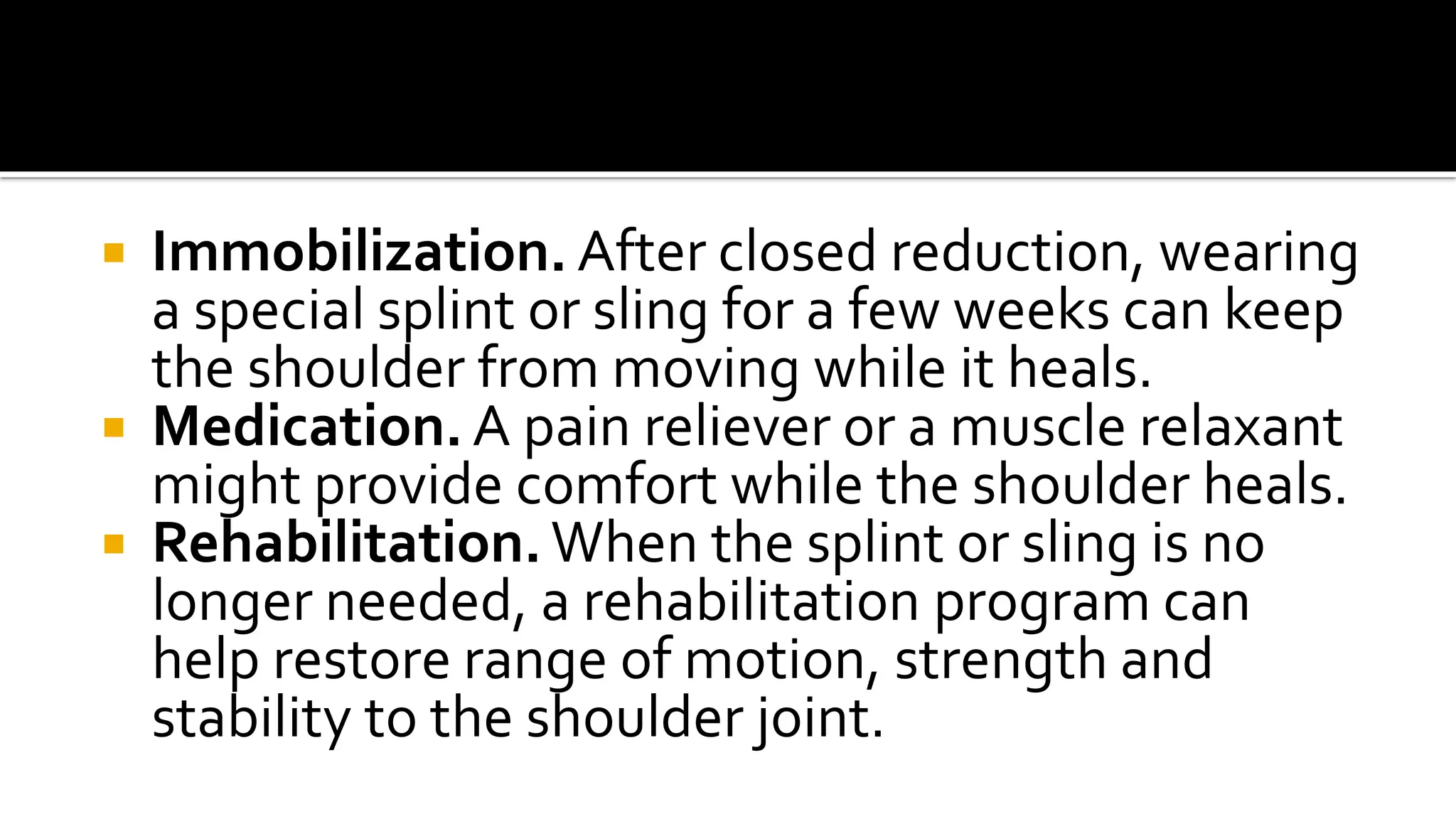 shoulder dislocation and its treatment .pptx | Free Download