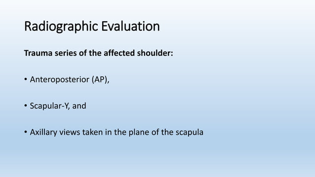 Shoulder dislocation: Types and Management Methods of Reduction | PPTX
