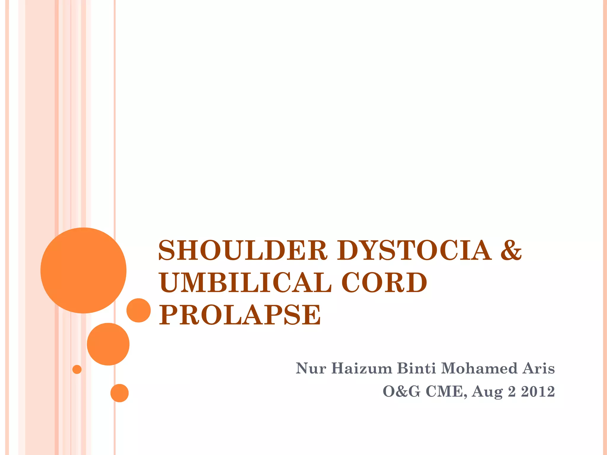 Shoulder dystocia | PPT