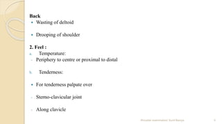 Shoulder examination | PPTX