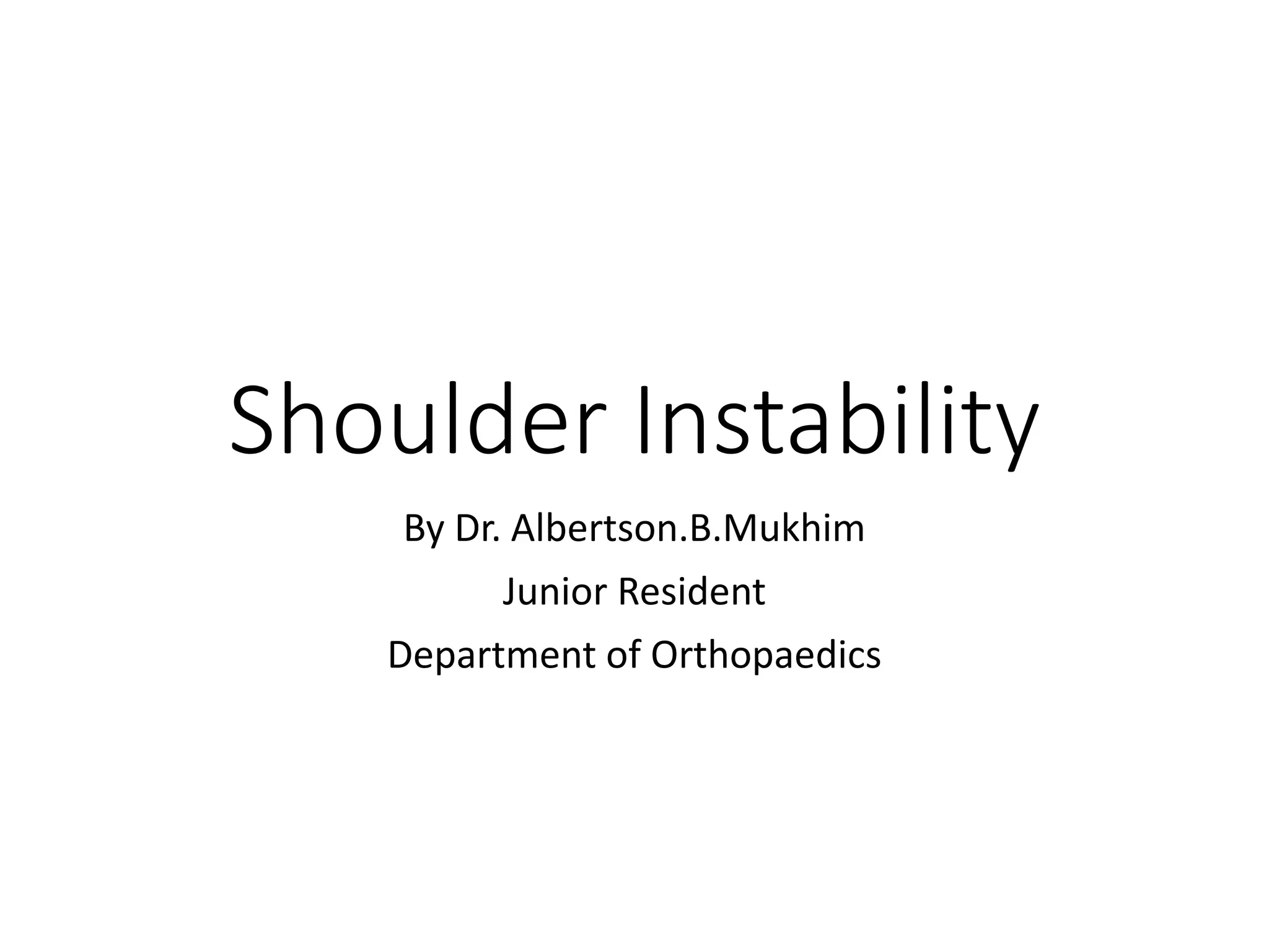 Shoulder instability-1.pptx