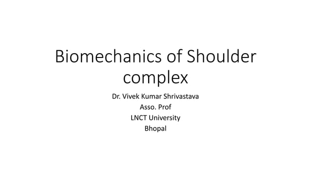 Shoulder joint biomechanics | PPT