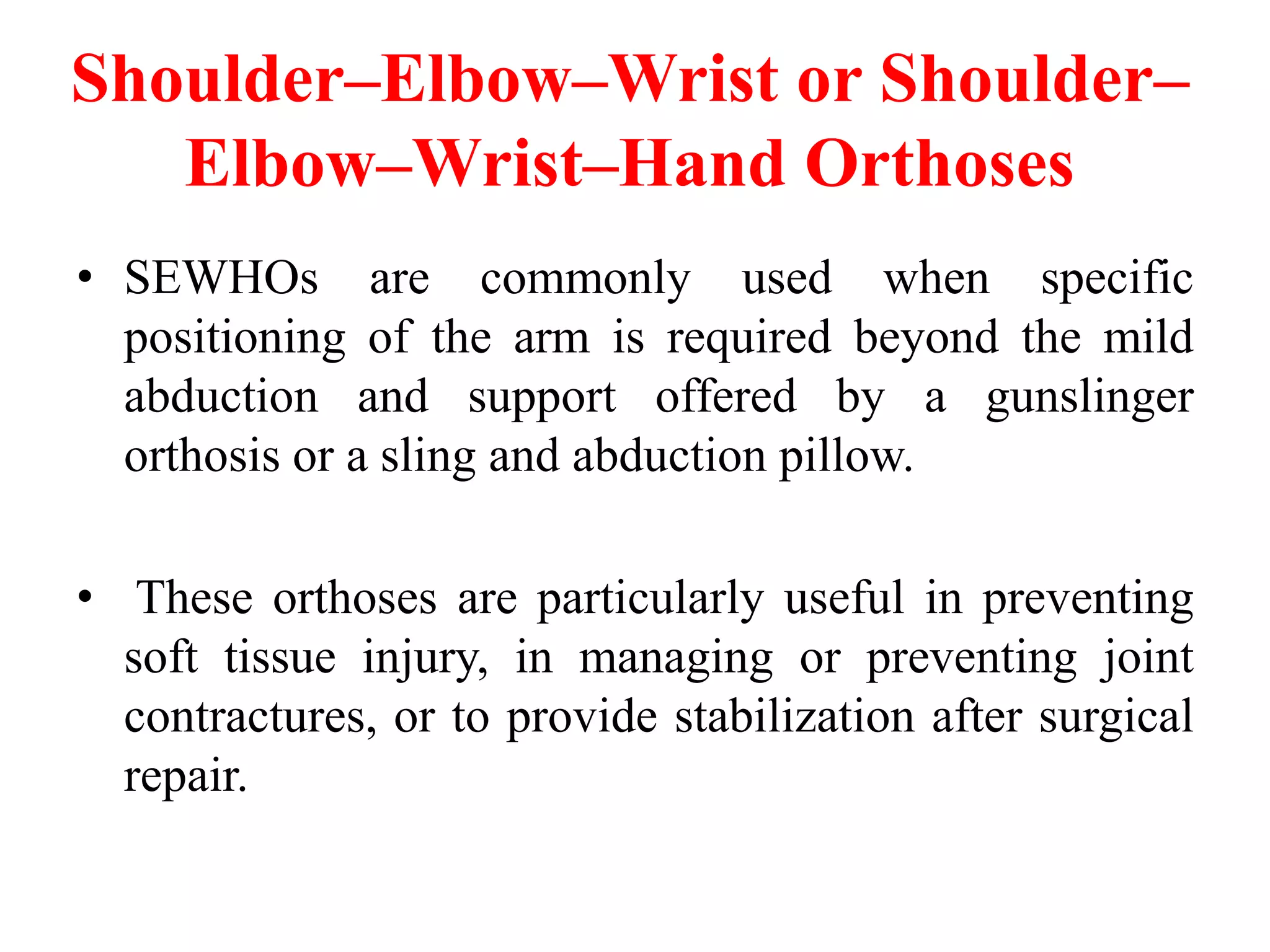 Shoulder orthosis.pptx