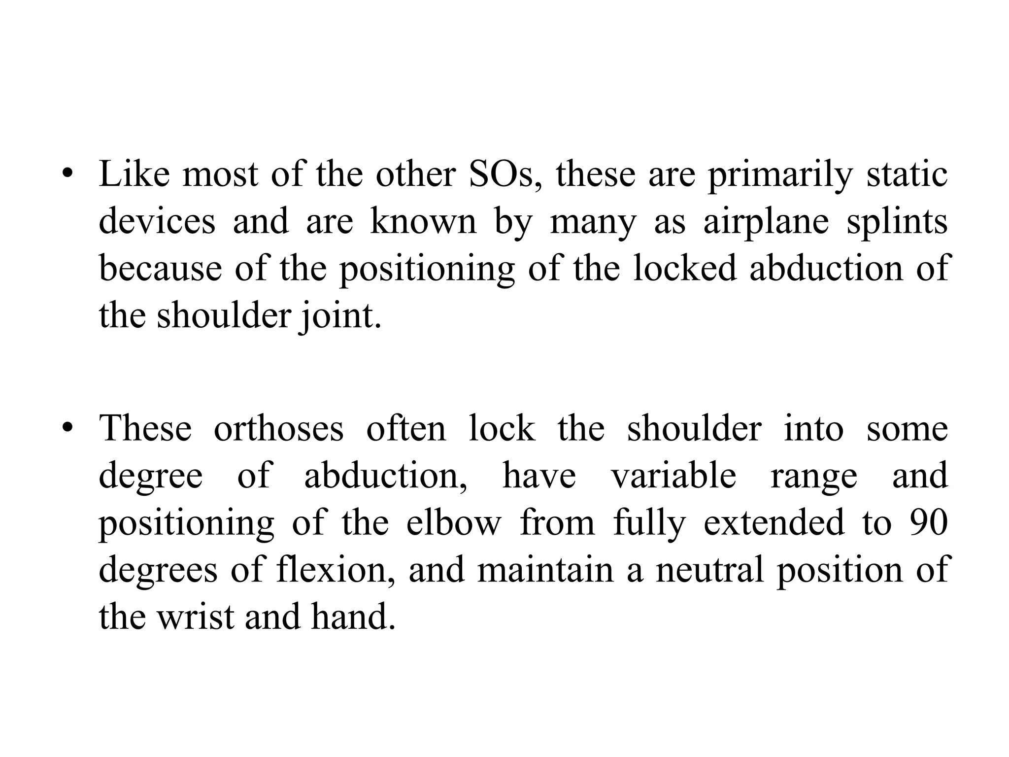 Shoulder orthosis.pptx