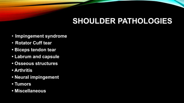 Shoulder pathologies | PPTX | Death, Injury, or Military Conflict ...