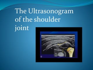 shoulder joint USG basics for begginers.pptx