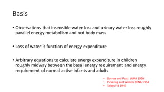 Should Holliday Segar formula be challenged | PPTX