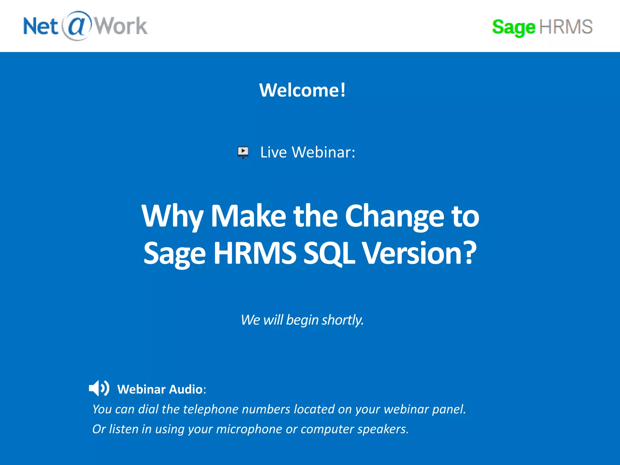 Should I Migrate to the SQL Sage HRMS (Abra) Version? | PPT