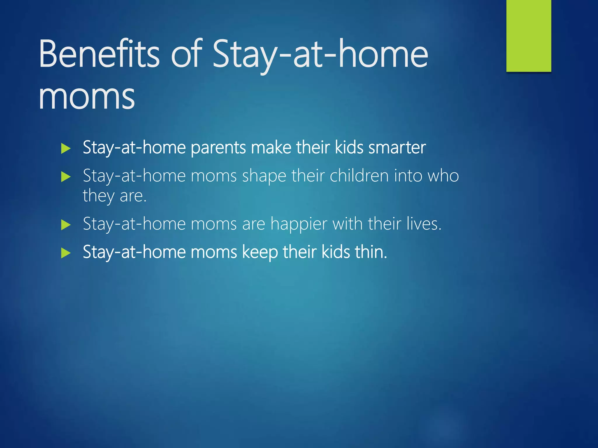 Should mothers stay at home | PPT