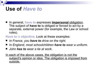 Should must have to | PPT