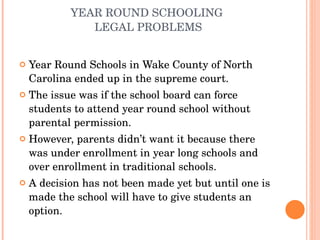 Should School Be Year Round | PPT