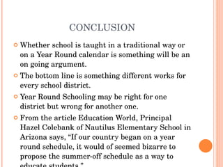 Should School Be Year Round 1 | PPT