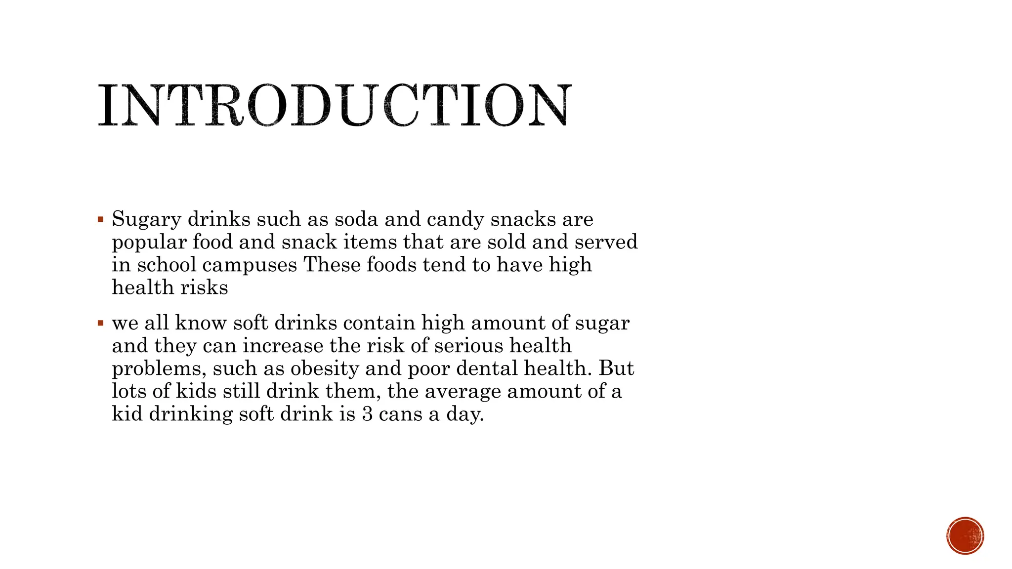 Should soda and candy be banned from school 1.pptx