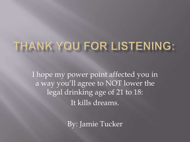 Should the legal drinking age be lowered to | PPSX | Substance Abuse ...