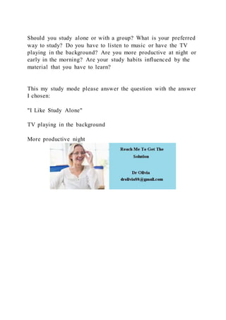 Should you study alone or with a group What is your preferred way t | DOCX