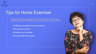 How to exercise in your home safely | PPT