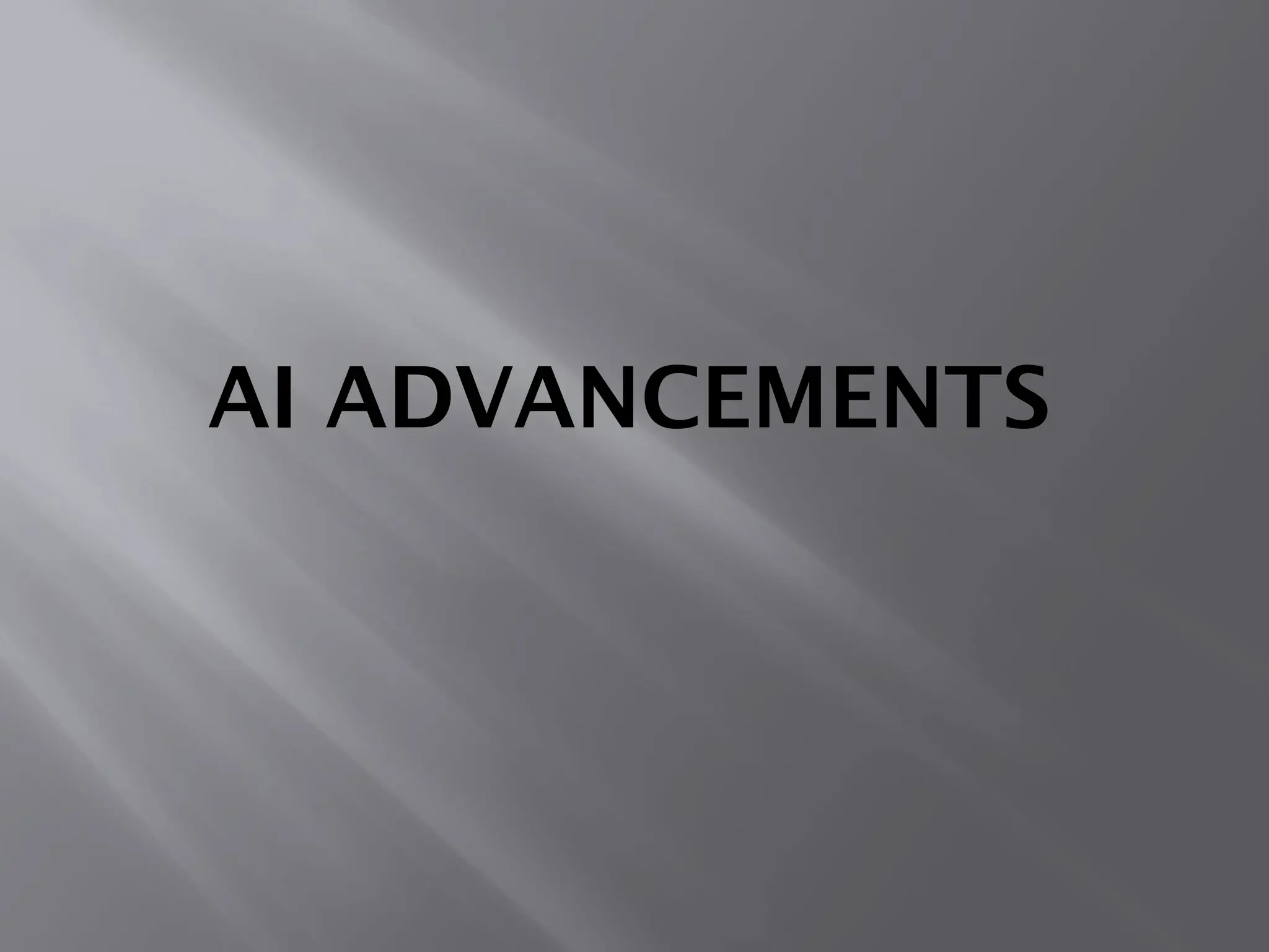 AI Advancement with 5 artificial intelligence examples .pptx