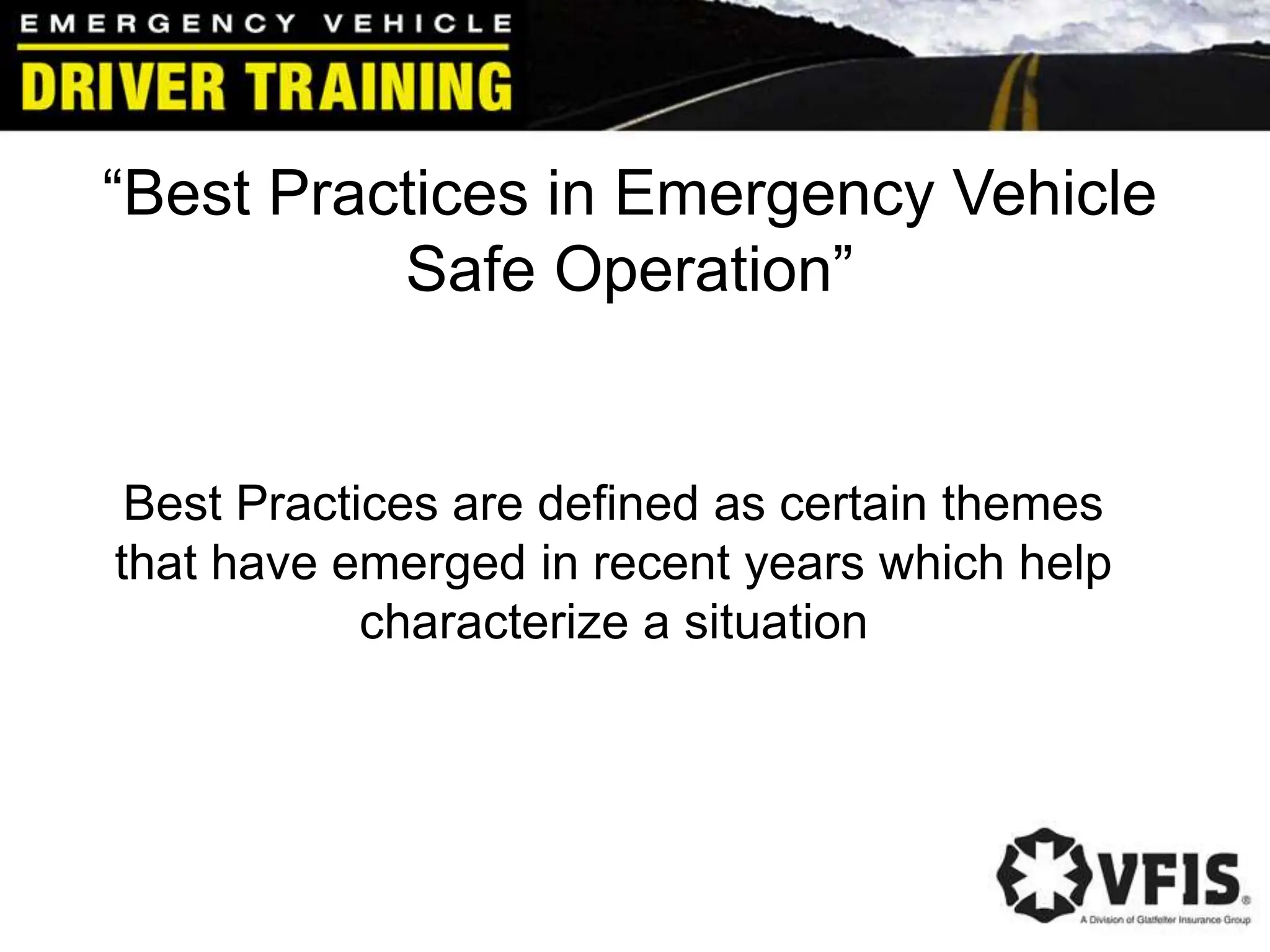 EMERGENCY VEHICLE OPERATIONS FOR AMBULANCE PROFESSIONALS | PPT