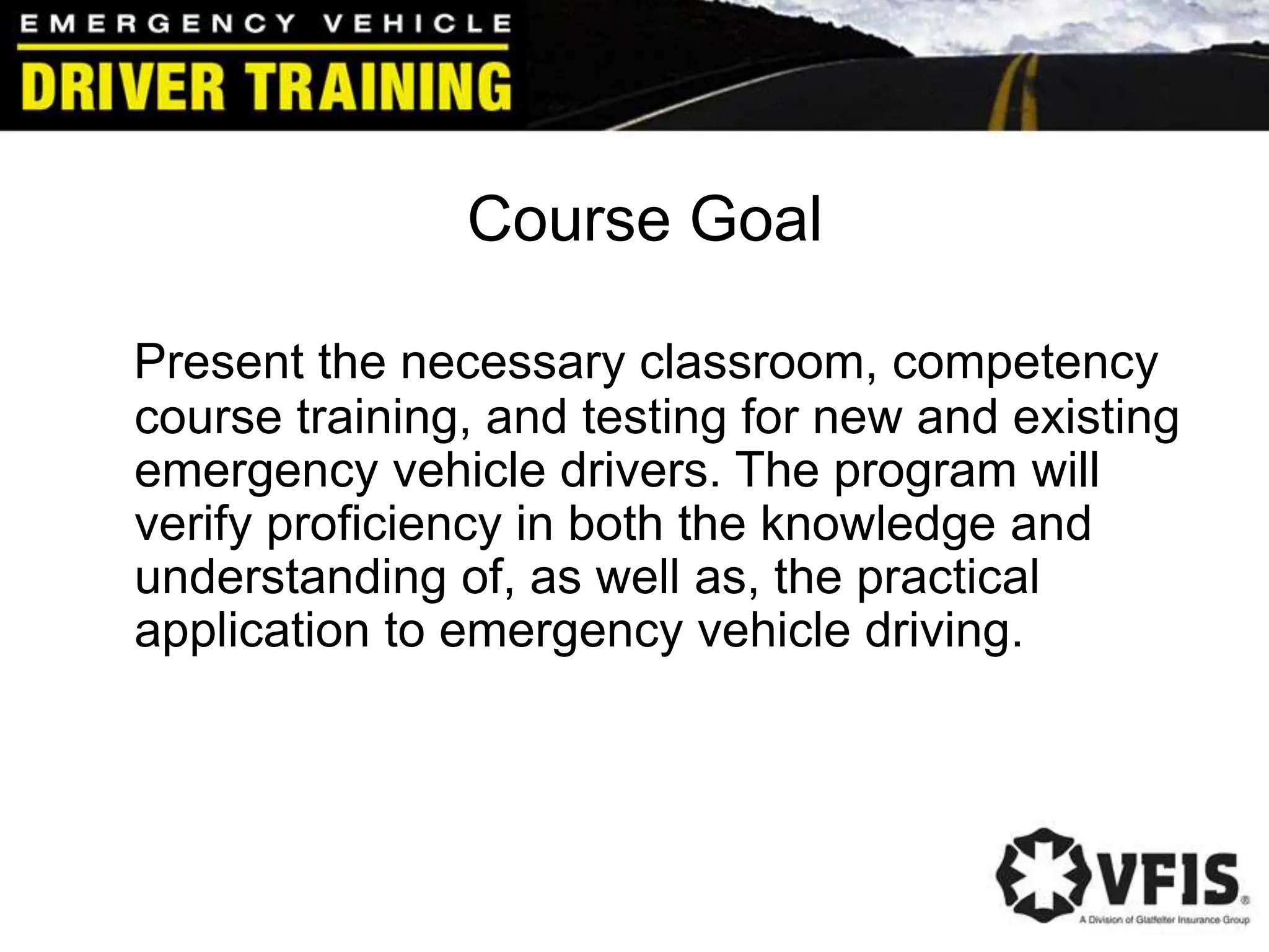 EMERGENCY VEHICLE OPERATIONS FOR AMBULANCE PROFESSIONALS | PPT