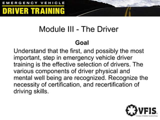 EMERGENCY VEHICLE OPERATIONS FOR AMBULANCE PROFESSIONALS | PPT