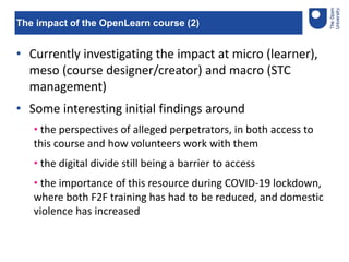 Impact of the OpenLearn Create course ‘Support Through Court: Domestic Abuse’ | PPT