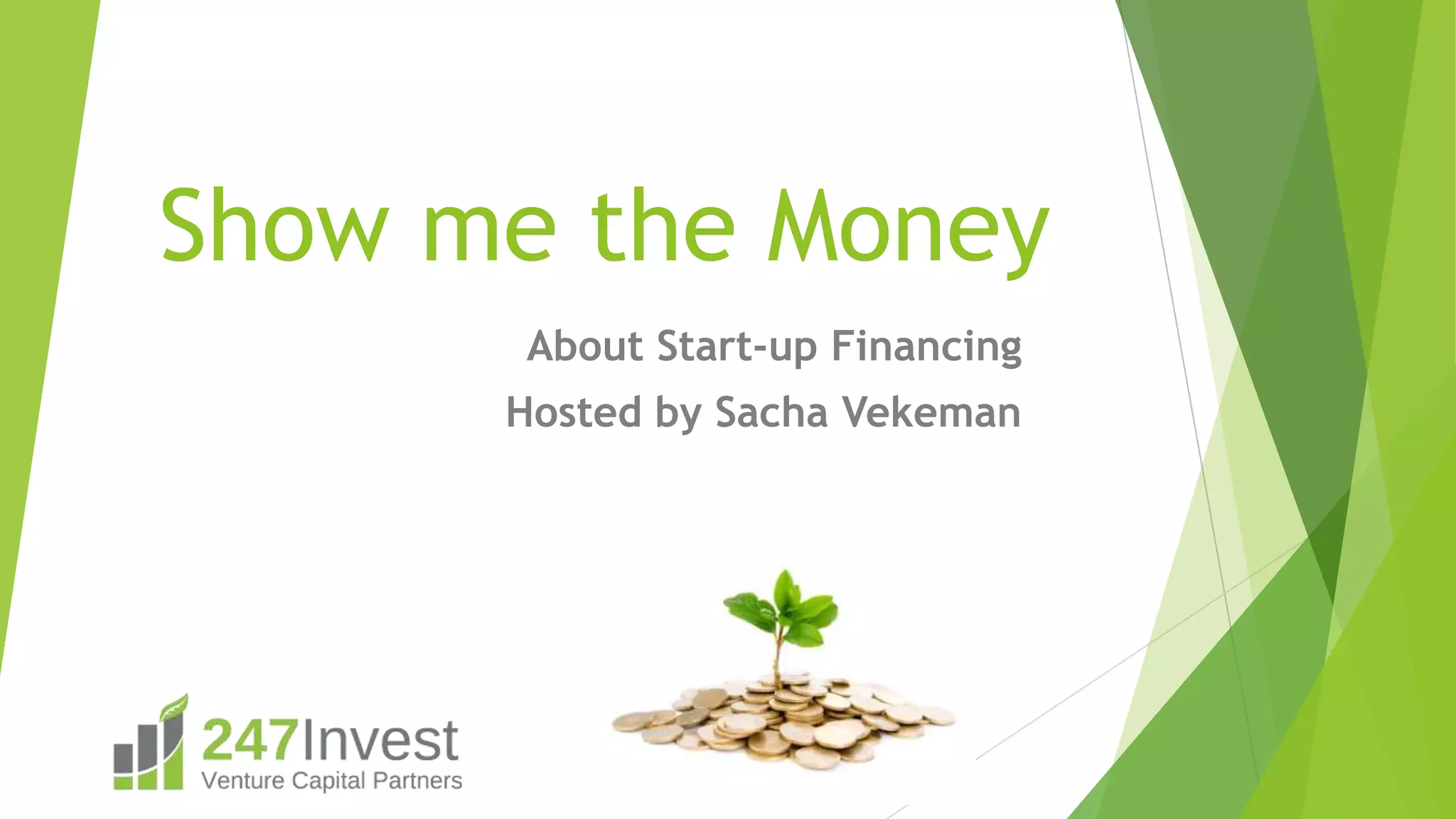 Show me-the-money Intro | PPT