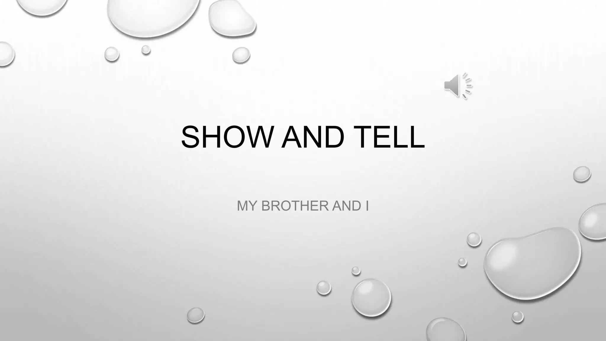 Show and tell | PPT