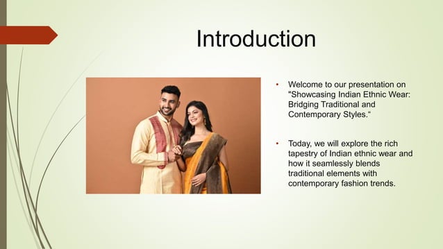 showcasing-indian-ethnic-wear-bridging-traditional-and-contemporary-styles.pptx