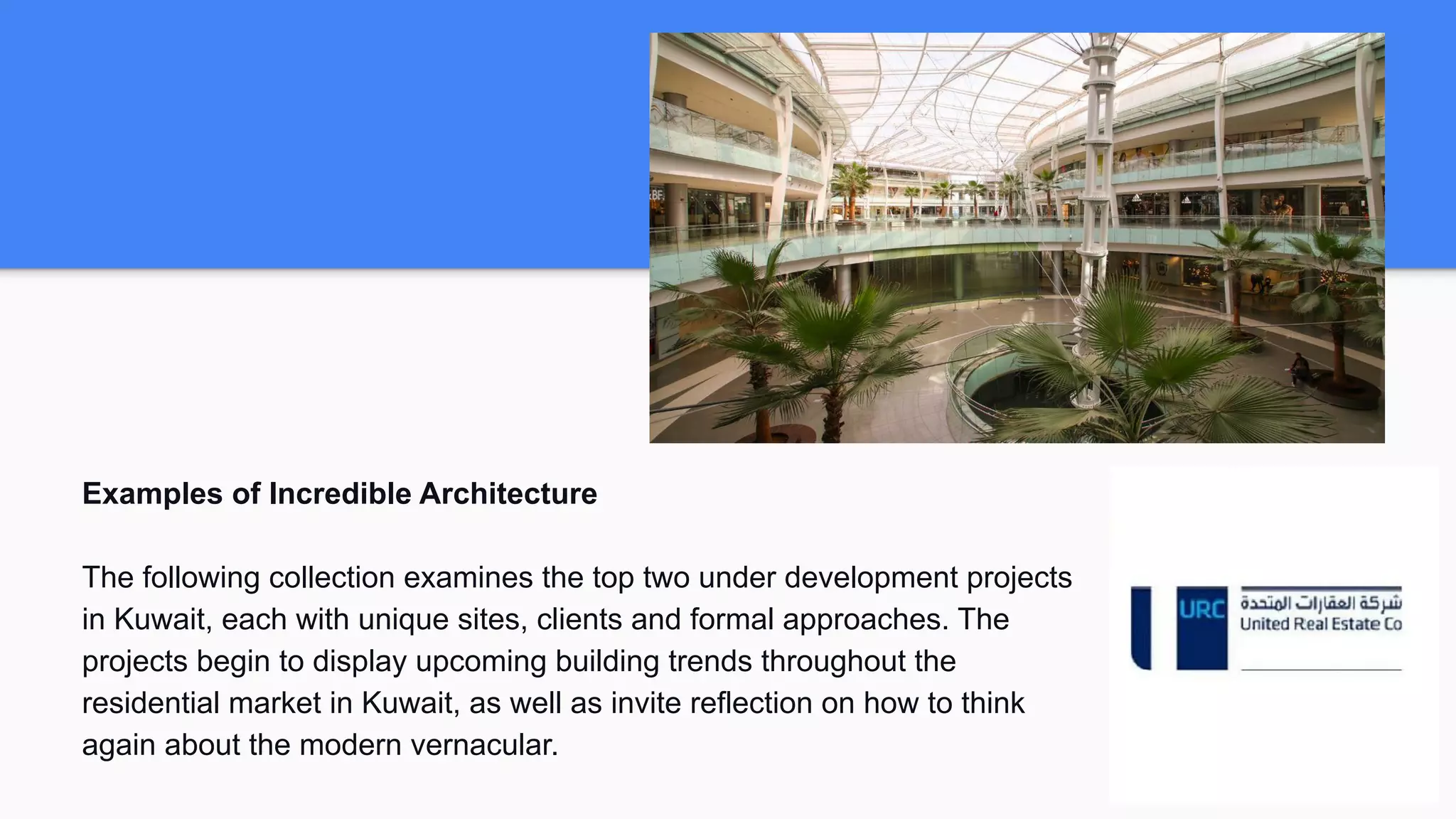 Showcasing Kuwait’s Modern Day Architectural Renaissance | PPT